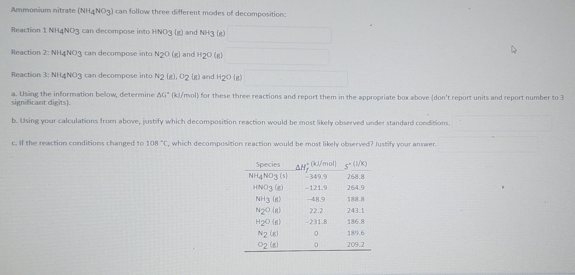 Solved Ammonium nitrate (NH4NO3) can follow three different | Chegg.com