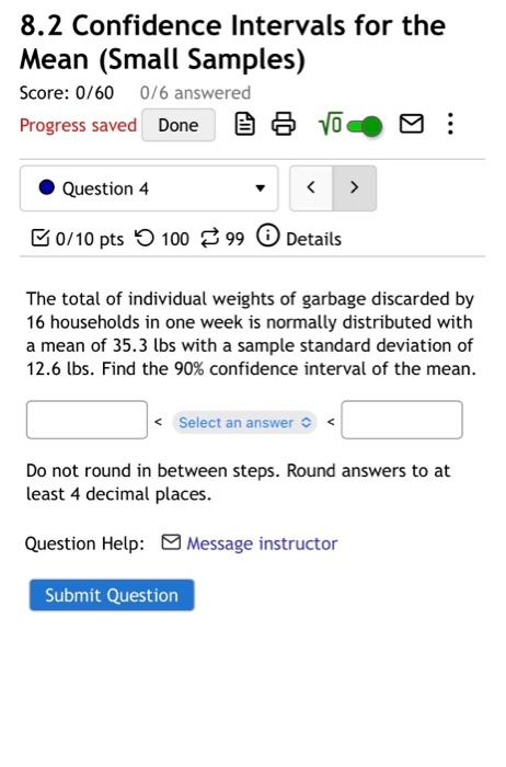 Solved 8.2 Confidence Intervals for the Mean (Small Samples) | Chegg.com