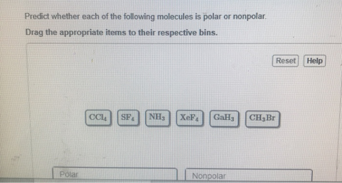 Solved Predict whether each of the following molecules is | Chegg.com