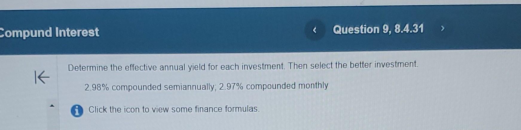 Solved Determine The Effective Annual Yield For Each 8381