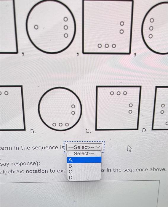 Solved Below are the first 4 terms in a sequence of figures. | Chegg.com