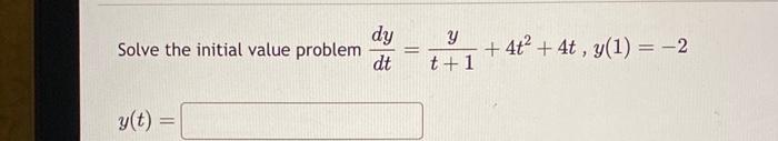Solved Solve the initial value problem | Chegg.com