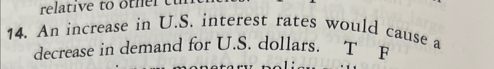 Solved An increase in U.S. ﻿interest rates would cause a | Chegg.com