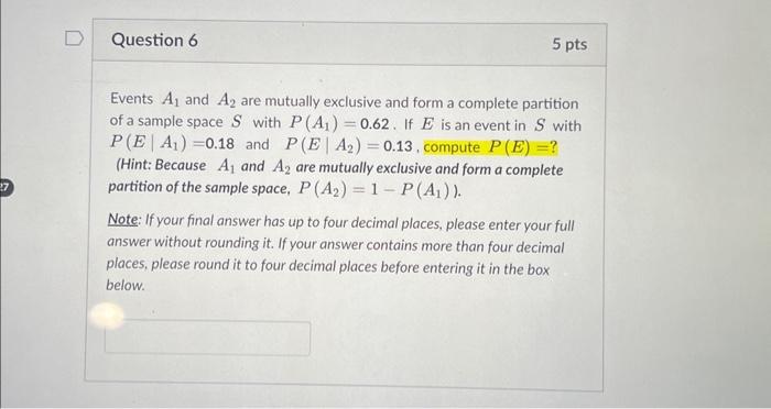 Solved Events A1 and A2 are mutually exclusive and form a | Chegg.com