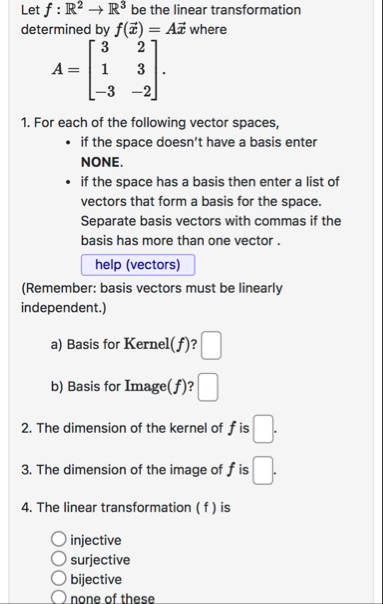 Solved Let f:R2→R3 ﻿be the linear transformation determined | Chegg.com
