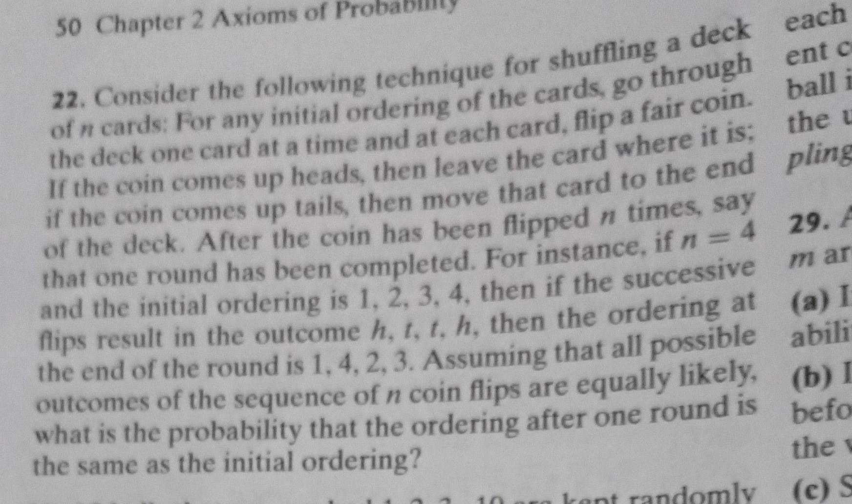 Solved 22. Consider the following technique for shuffling a | Chegg.com