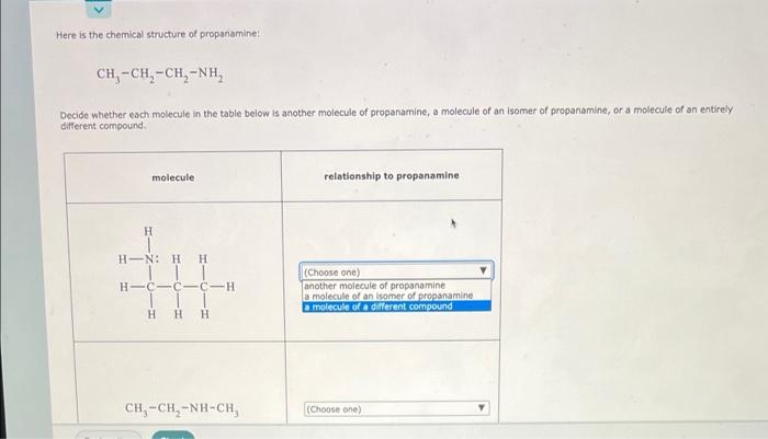 Solved Here is the chemical structure of propanamine | Chegg.com