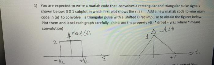 Solved 1) You are expected to write a matlab code that | Chegg.com