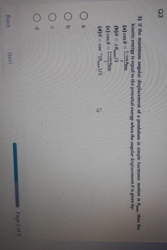 Solved @3 3) If the maximum angular displacement of a | Chegg.com