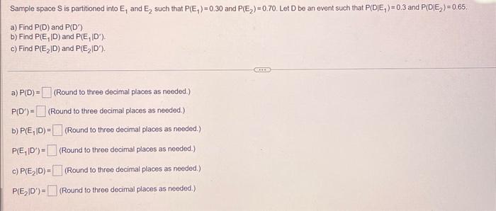 Solved Sample space S is partitioned into E1 and E2 such | Chegg.com