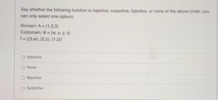 Solved Say whether the following function is injective, | Chegg.com