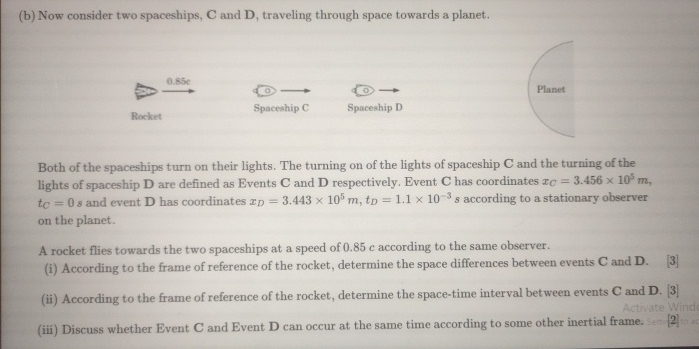 Solved (b) ﻿Now consider two spaceships, C and D, ﻿traveling | Chegg.com