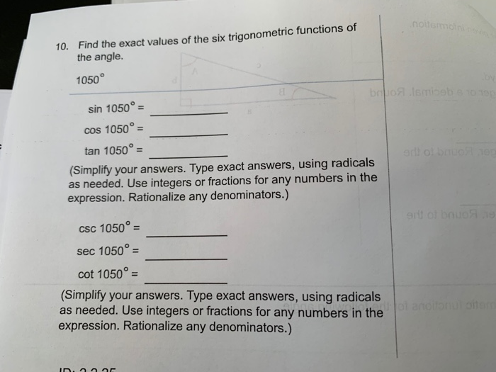 Solved 10. Find the exact values of the six trigonometric | Chegg.com