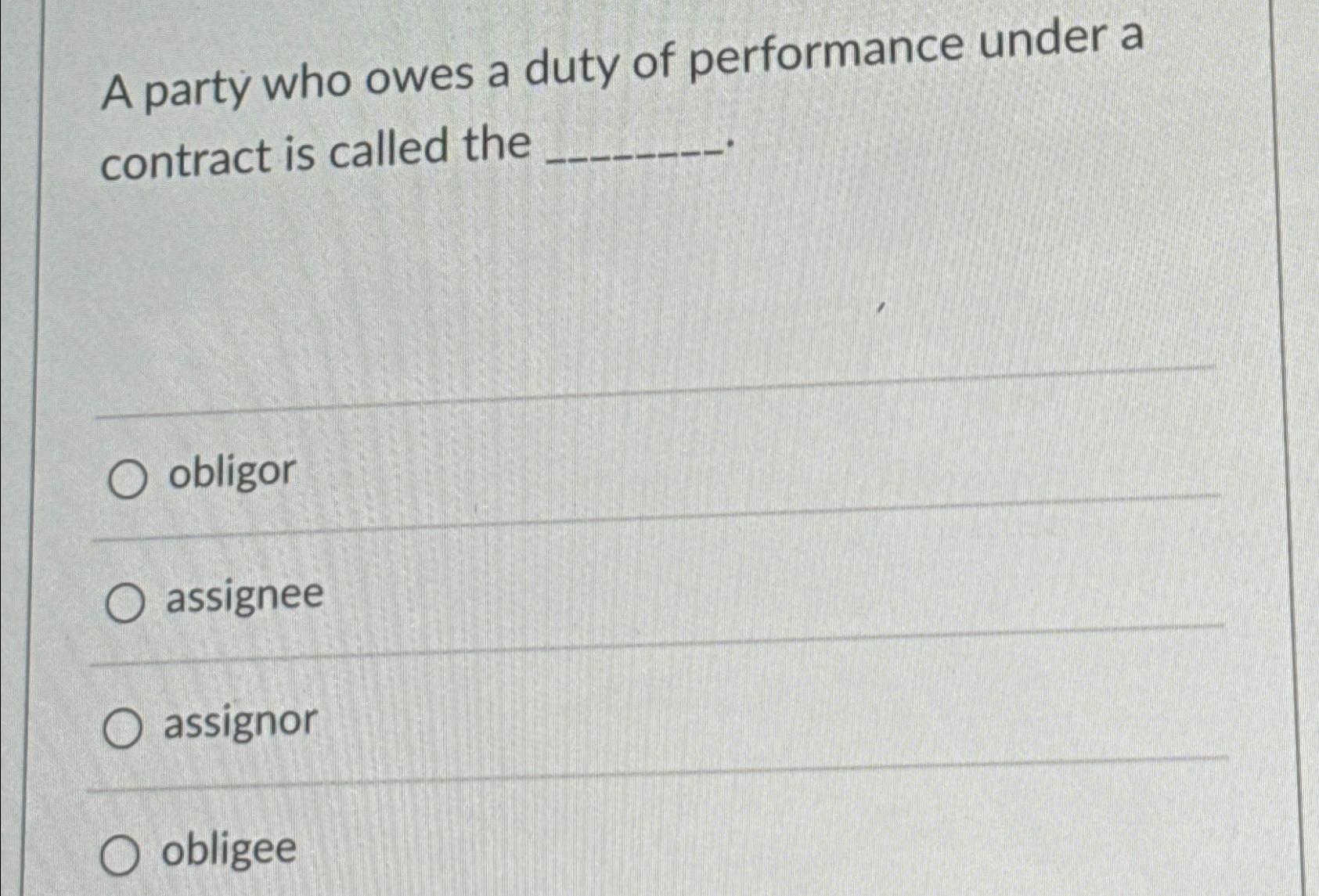 Solved A party who owes a duty of performance under a | Chegg.com