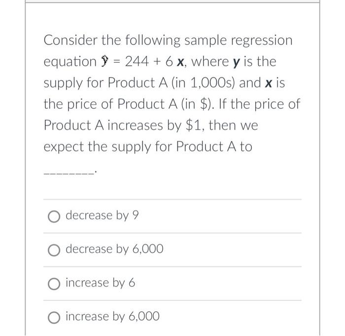 Solved Consider the following sample regression equation | Chegg.com