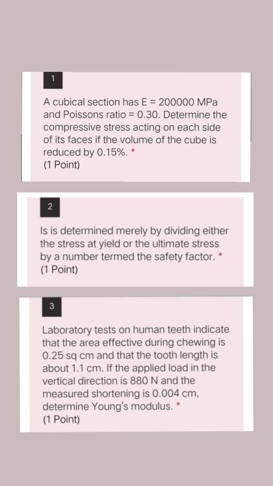 Solved 1 A cubical section has E = 200000 MPa and Poissons | Chegg.com