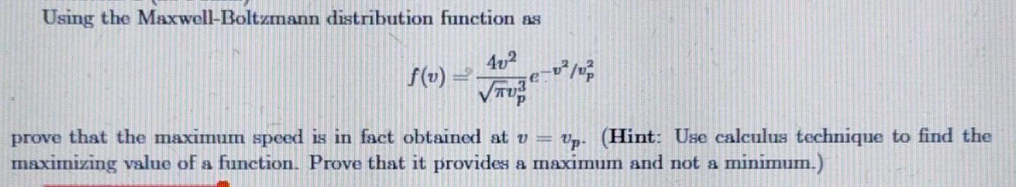 Solved Using the Maxwell-Boltzmann distribution function as | Chegg.com