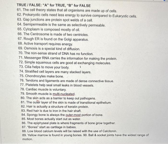 Solved TRUE / FALSE: "A" for TRUE, "B" for FALSE 61. The | Chegg.com
