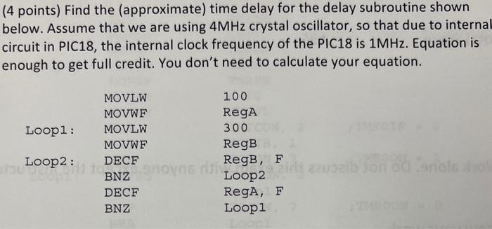 Solved (4 points) Find the (approximate) time delay for the | Chegg.com