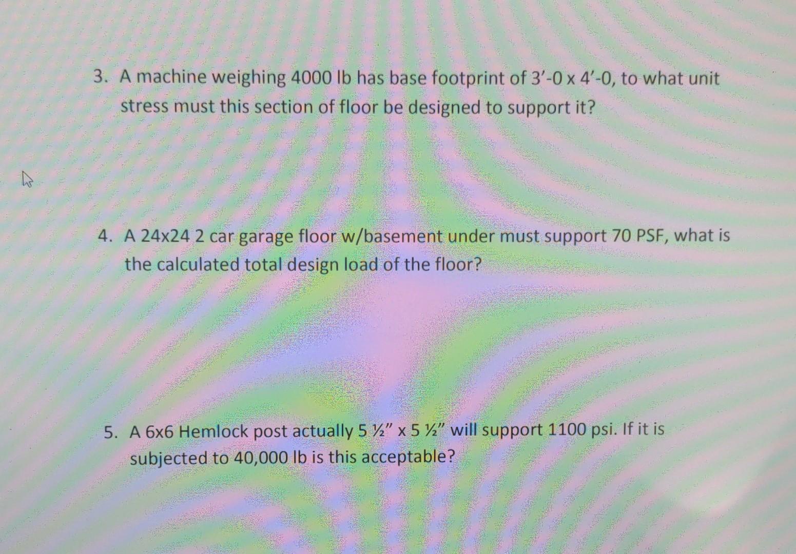 Solved 3. A machine weighing 4000lb has base footprint of | Chegg.com