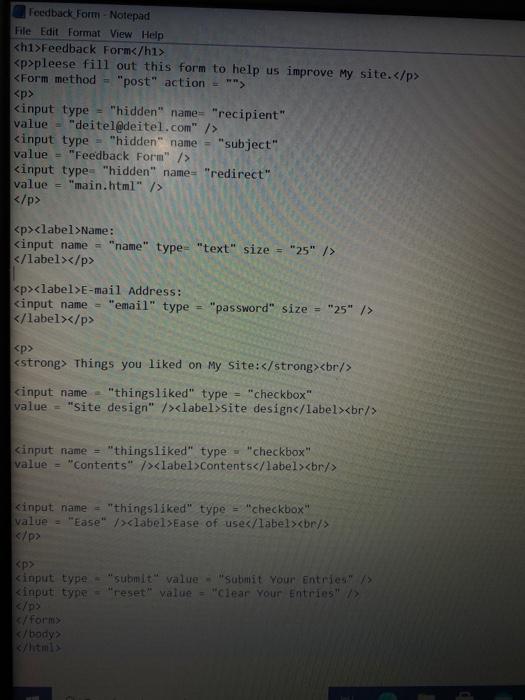 Solved Feedback Form - Notepad File Edit Format View Help | Chegg.com