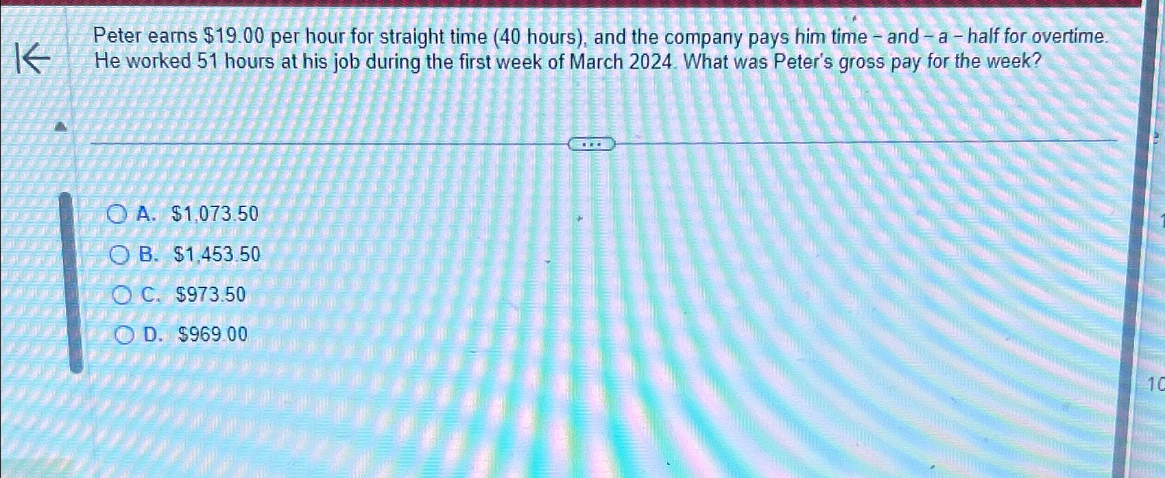 Solved Peter earns $19.00 ﻿per hour for straight time ( 40 | Chegg.com