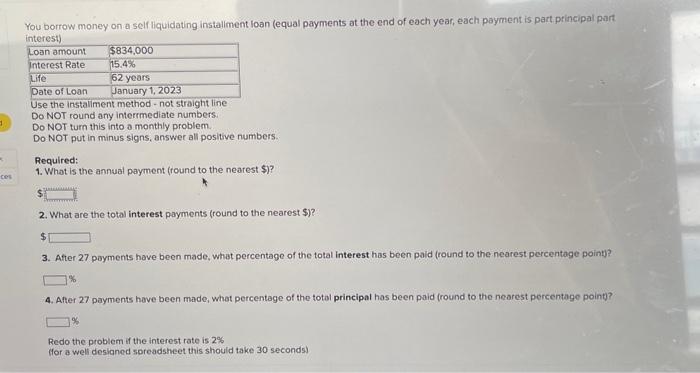 Solved You borrow money on a self liquidating installment | Chegg.com