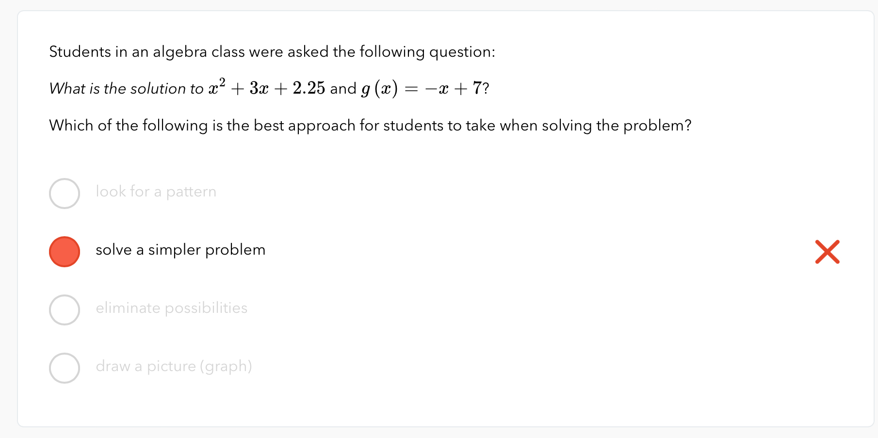 Solved Students in an algebra class were asked the following | Chegg.com