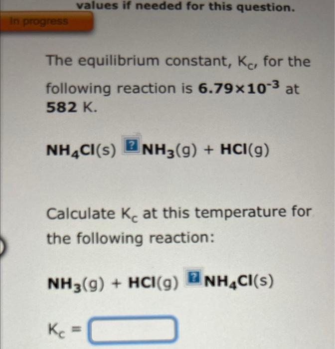 Solved The equilibrium constant, Kc, for the following | Chegg.com