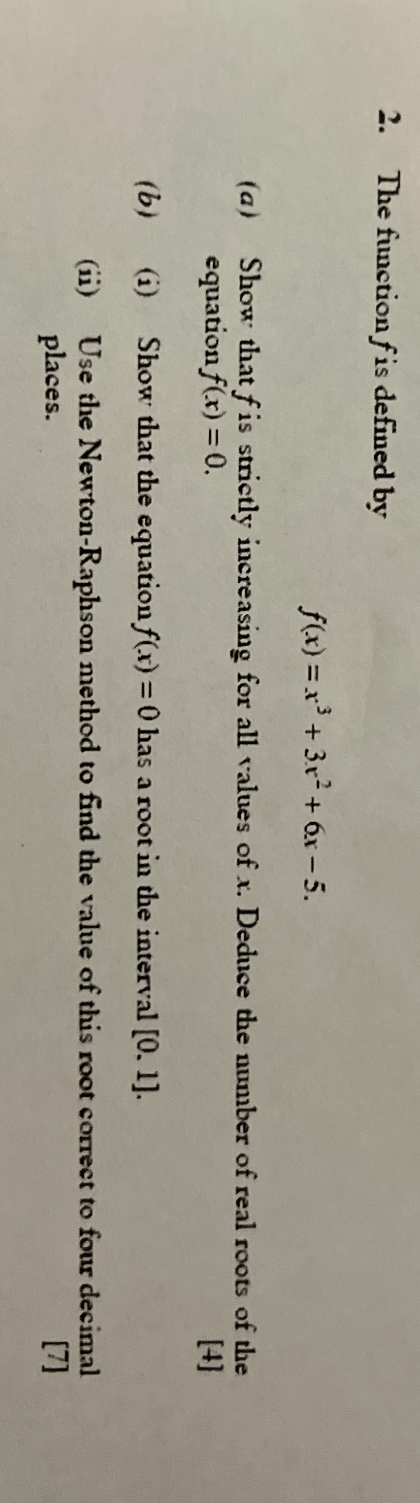 Solved The function f ﻿is defined byf(x)=x3+3x2+6x-5(a) | Chegg.com