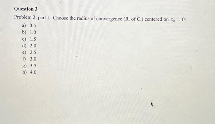 Solved Problem 2, part II. Choose the series re-centered on | Chegg.com