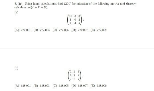 Solved 7. [2] Using hand calculations, find | Chegg.com