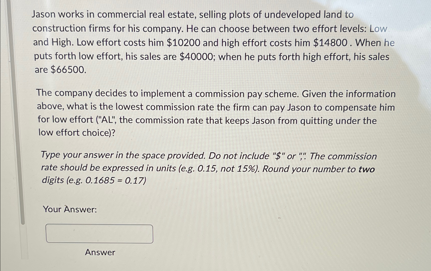 Solved Jason works in commercial real estate, selling plots | Chegg.com