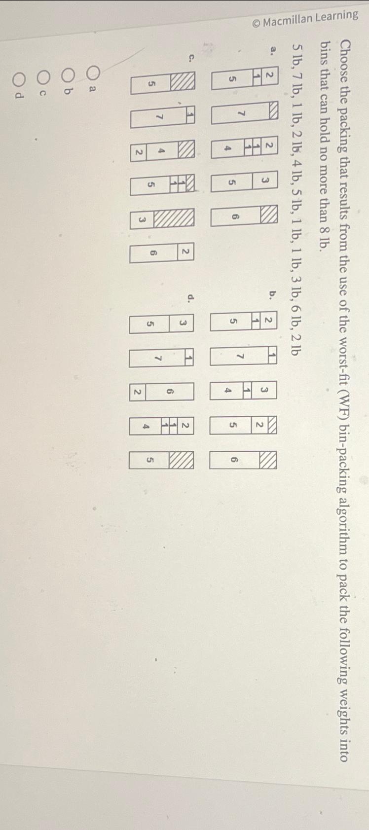Solved Choose the packing that results from the use of the | Chegg.com