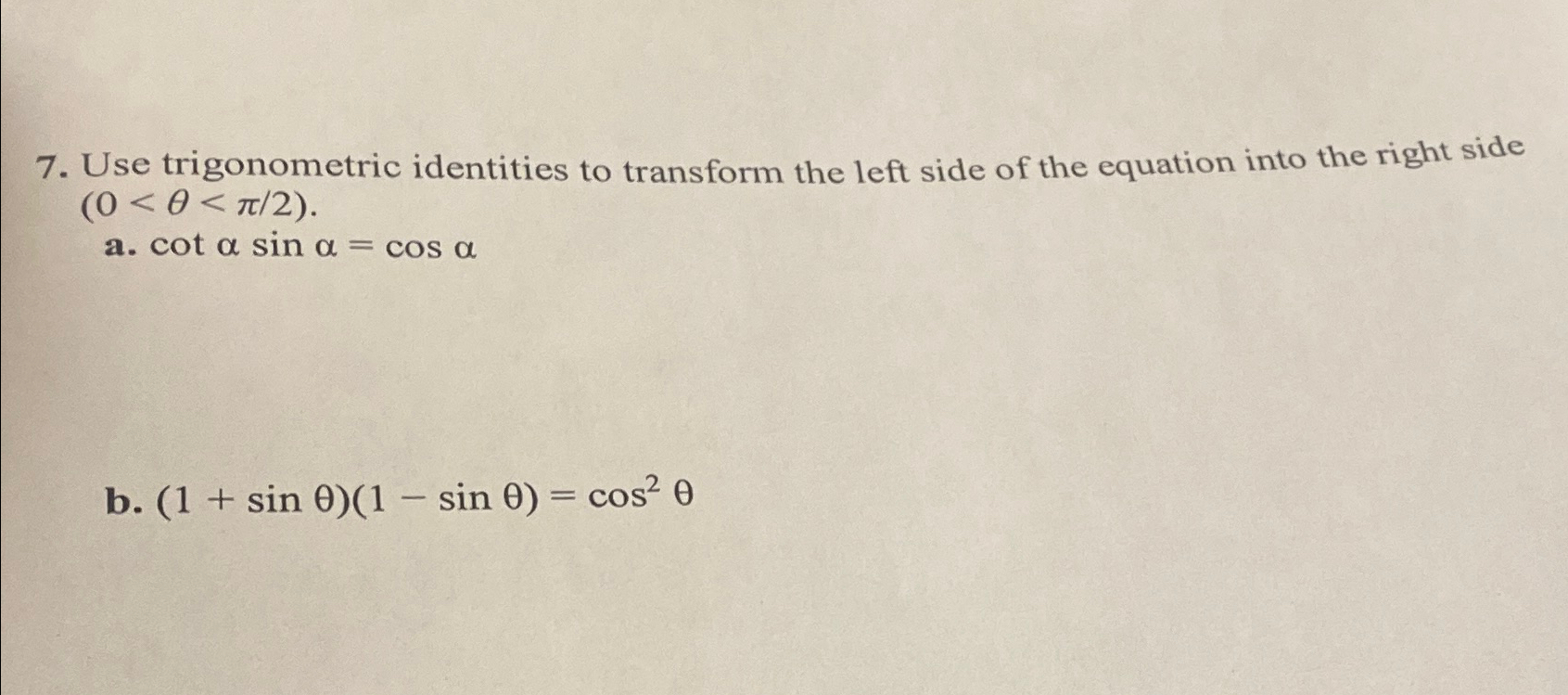 Solved Use trigonometric identities to transform the left | Chegg.com