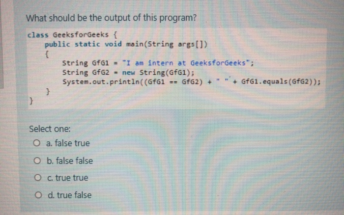 Solved What should be the output of this program? class | Chegg.com