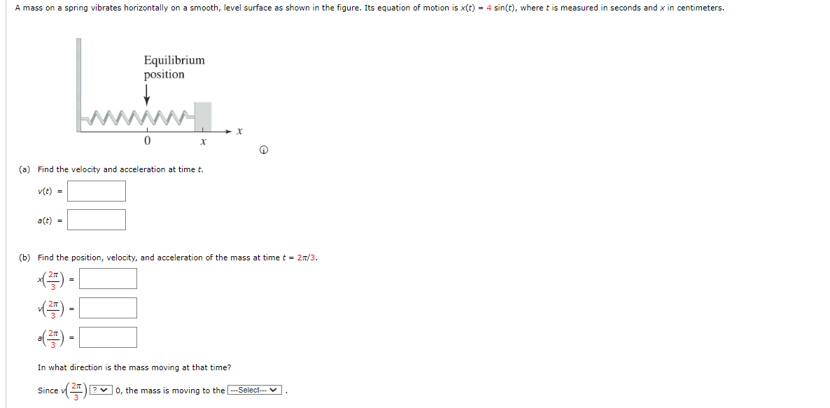 Solved (a) ﻿Find the velocity and acceleration at time | Chegg.com