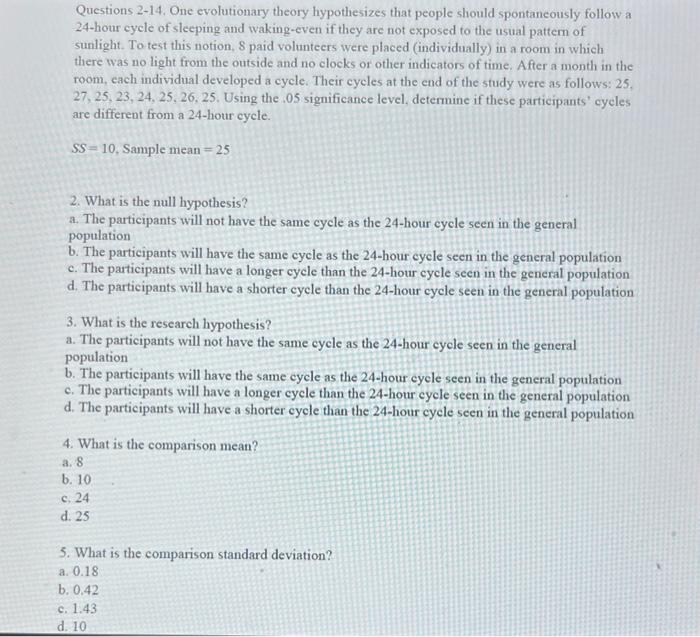 Solved Questions 2-14. One evolutionary theory hypothesizes | Chegg.com