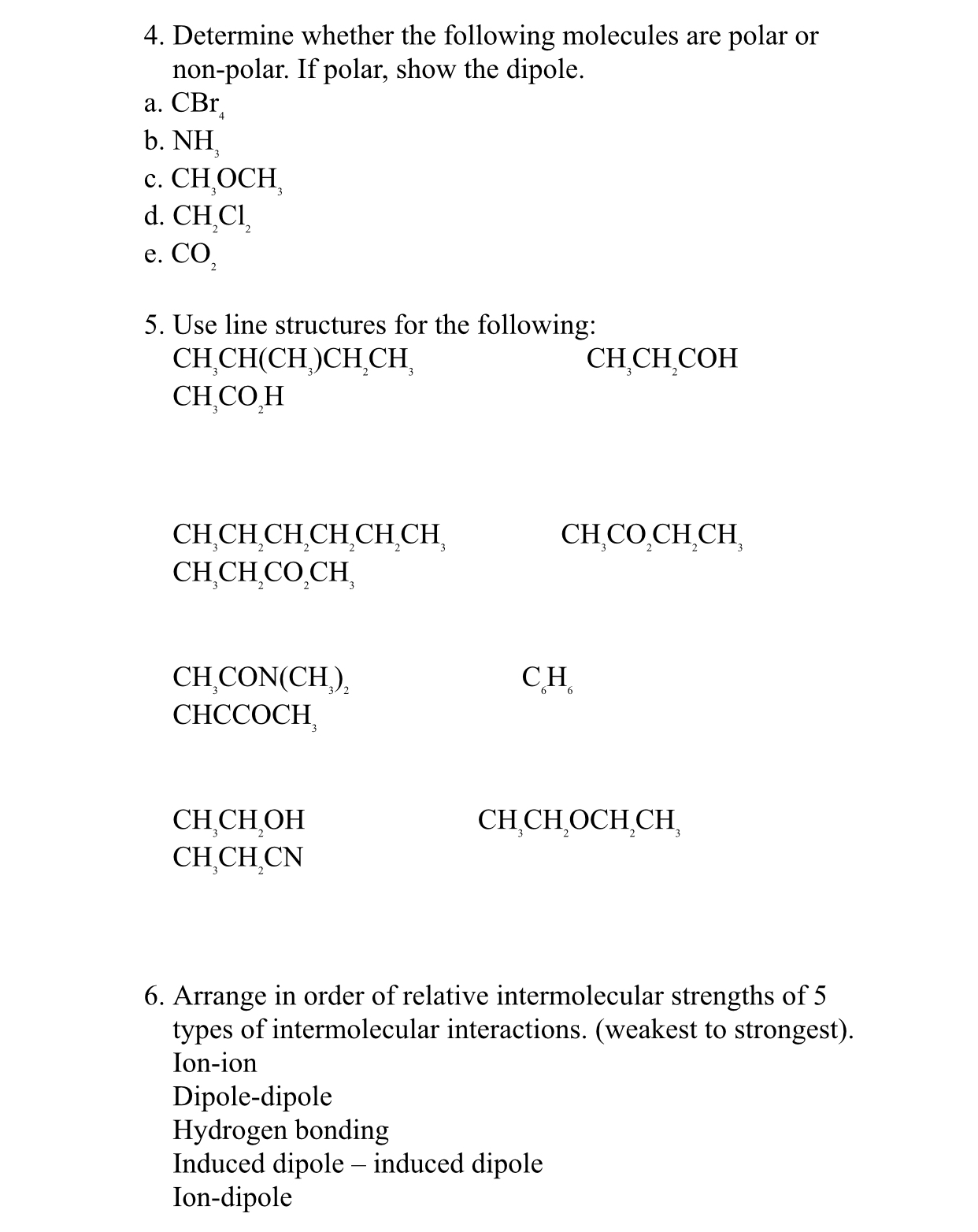 Solved Determine whether the following molecules are polar | Chegg.com