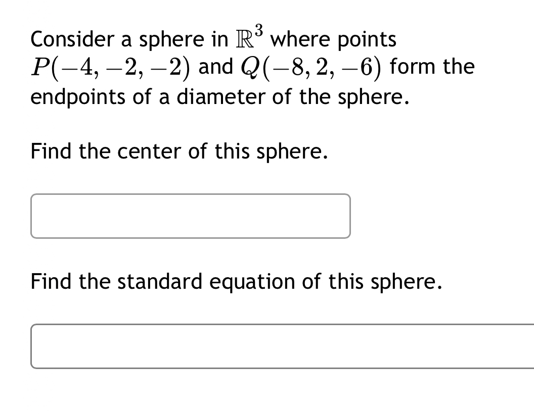Solved Consider a sphere in R3 ﻿where points P(-4,-2,-2) | Chegg.com