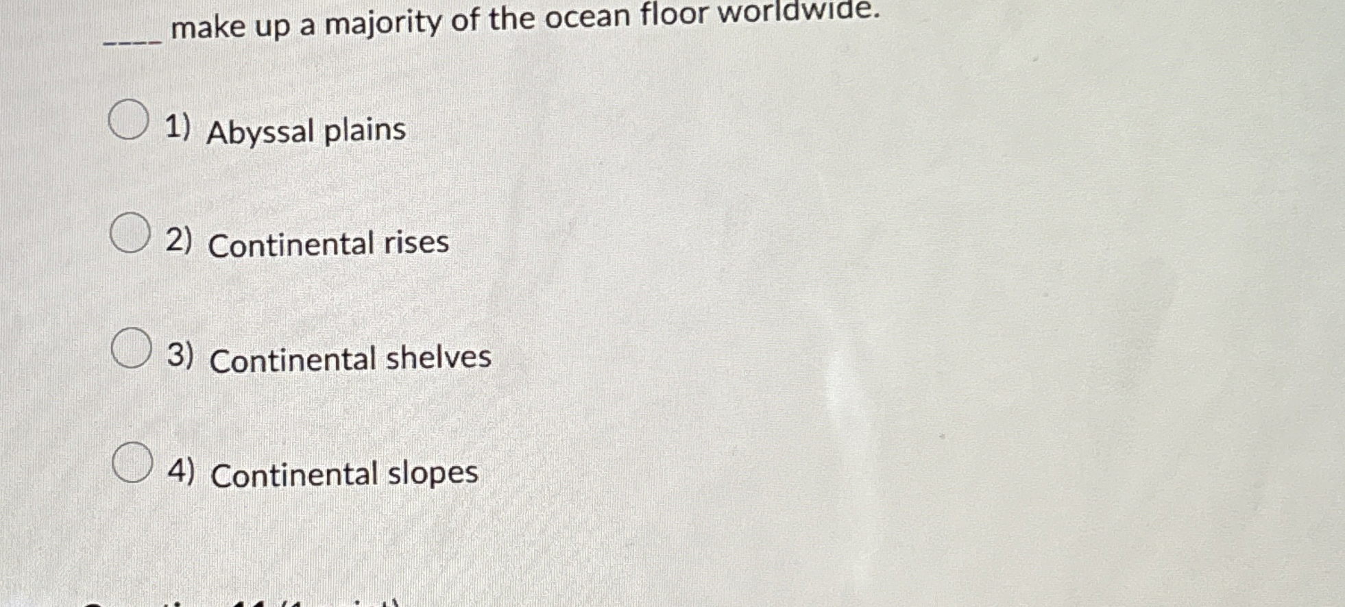Solved q, ﻿make up a majority of the ocean floor | Chegg.com