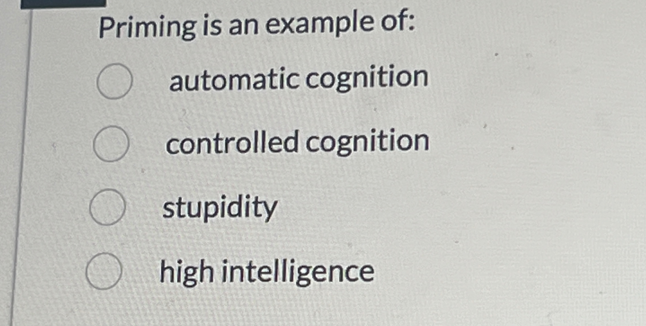 Solved Priming is an example of:automatic | Chegg.com