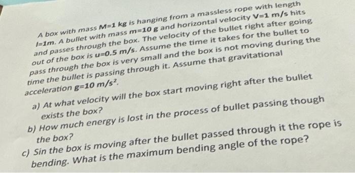 Solved A box with mass M=1 kg is hanging from a massless | Chegg.com