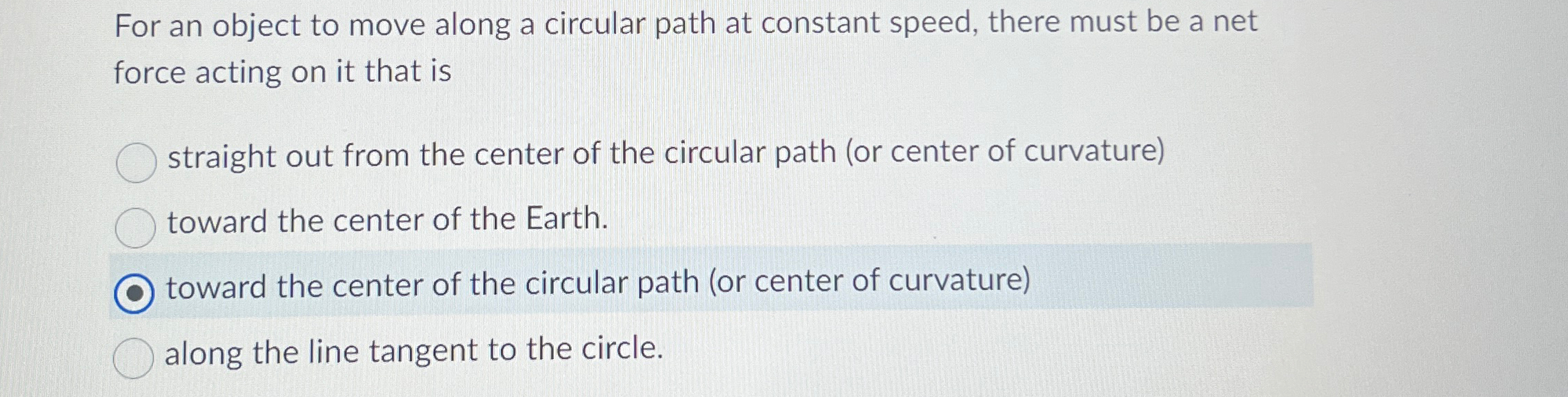 Solved For an object to move along a circular path at | Chegg.com
