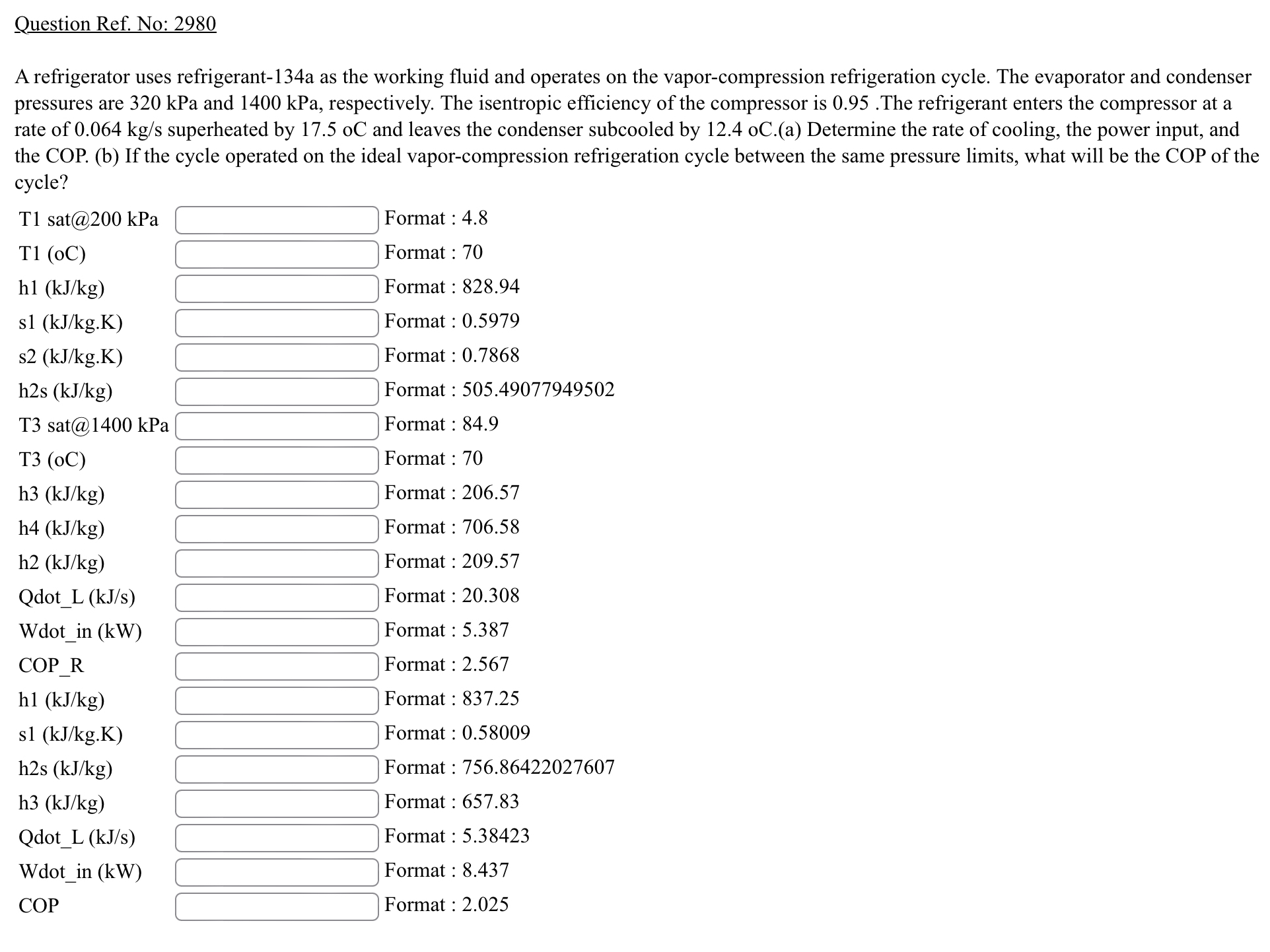 Solved Question Ref. No: 2980A refrigerator uses | Chegg.com