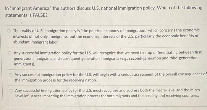 Solved In "Immigrant America," the authors discuss U.S. | Chegg.com