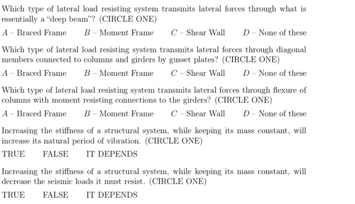 Solved Which type of lateral load resisting system transmits | Chegg.com