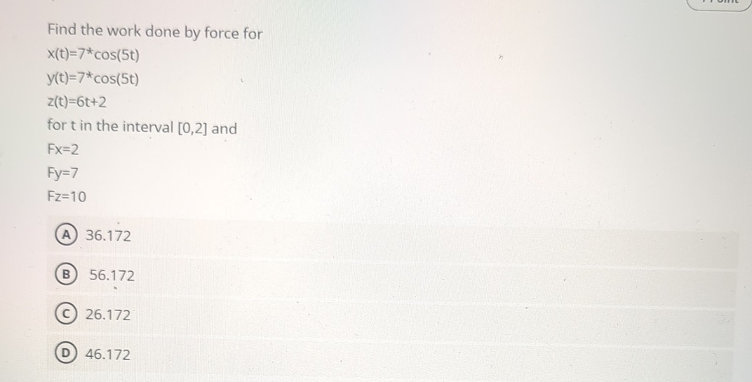 Solved Find the work done by force | Chegg.com