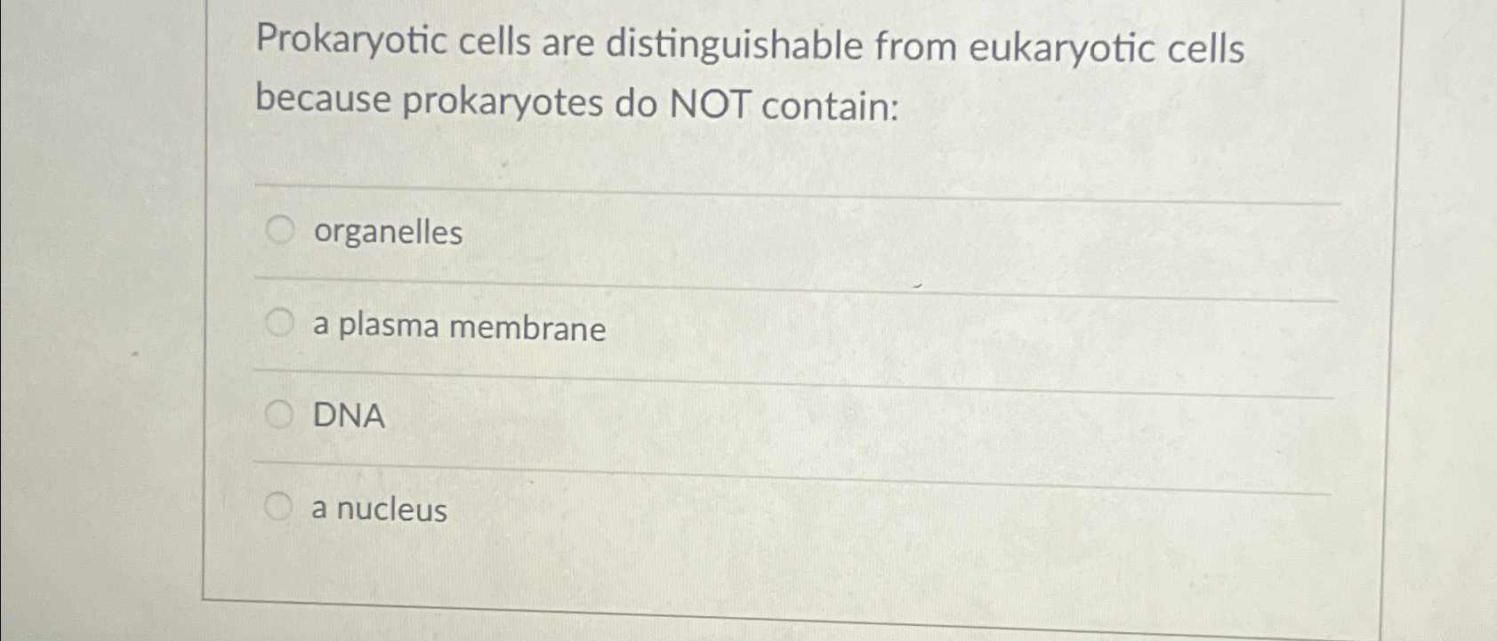 Solved Prokaryotic cells are distinguishable from eukaryotic | Chegg.com