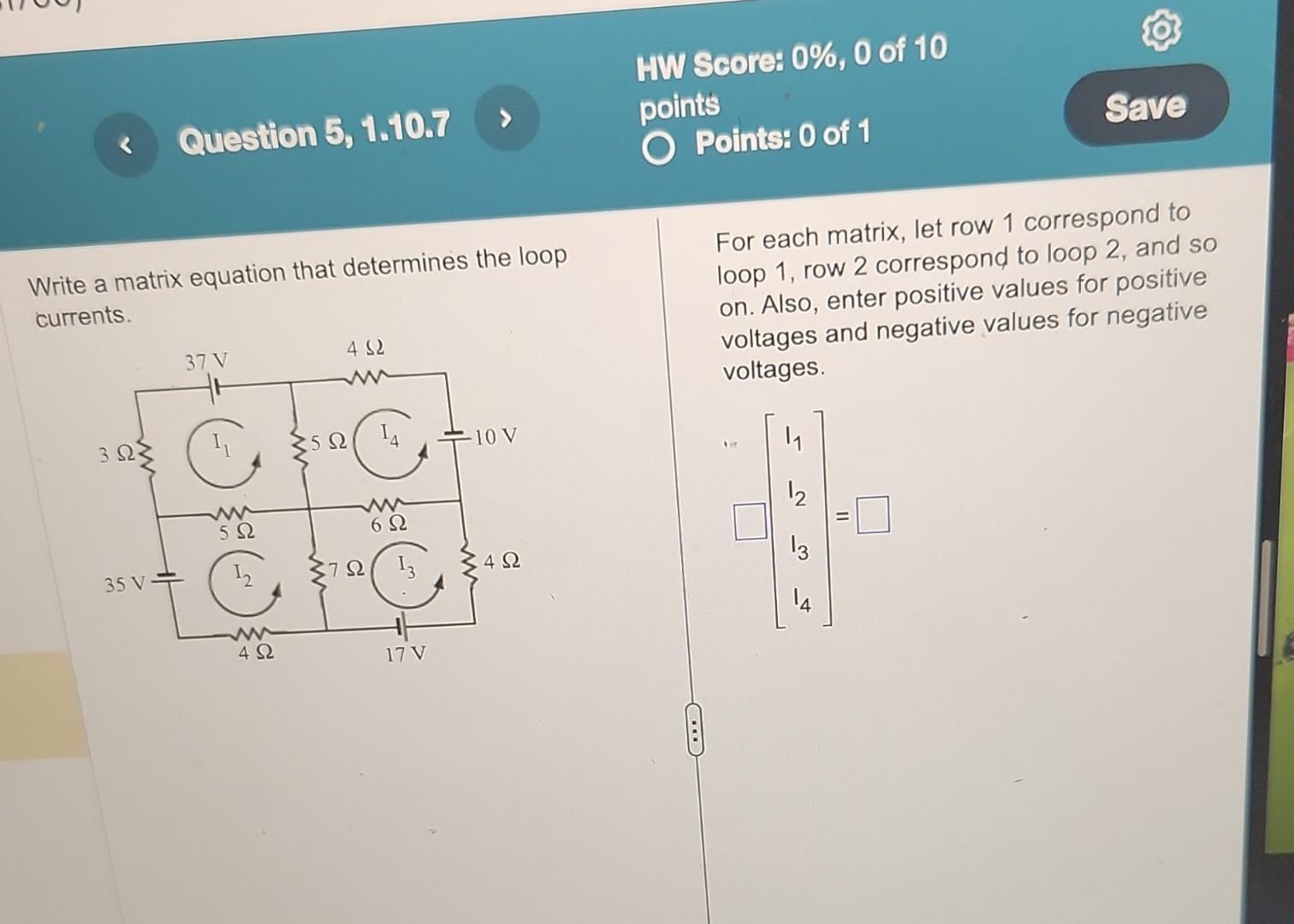 Write a matrix equation that determines the loop | Chegg.com